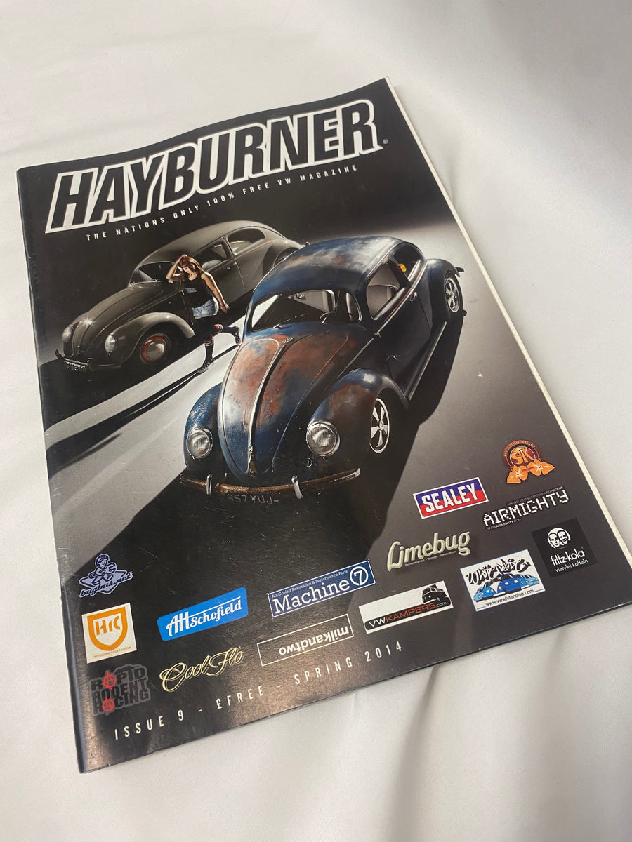 Issue 9 - Spring 2014 **RARE** – Hayburner