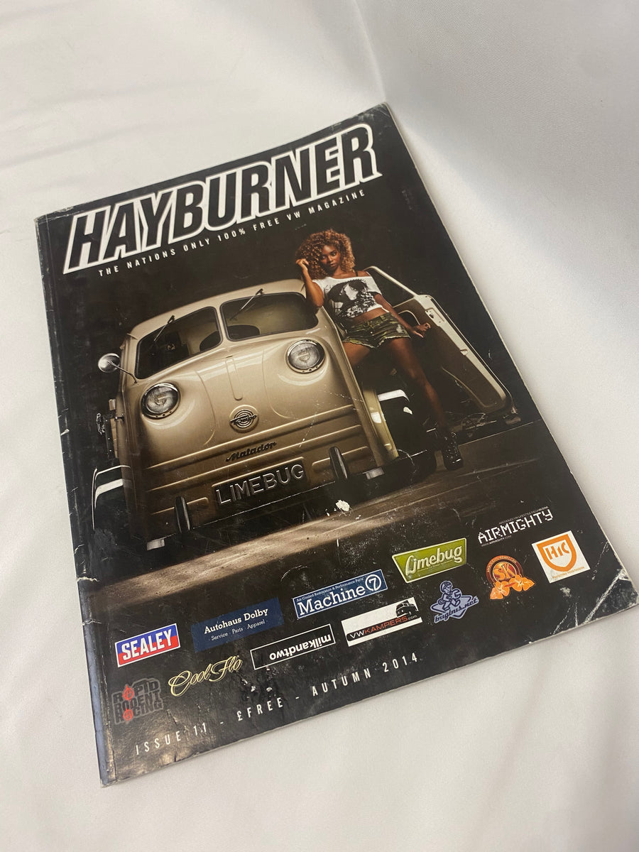 Issue 11 - Autumn 2014 – Hayburner
