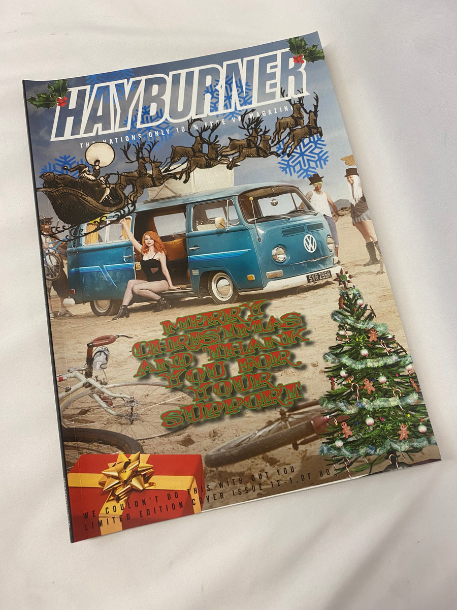 Issue 12 - Winter 2014 **ULTRA RARE COVER VERSION** – Hayburner