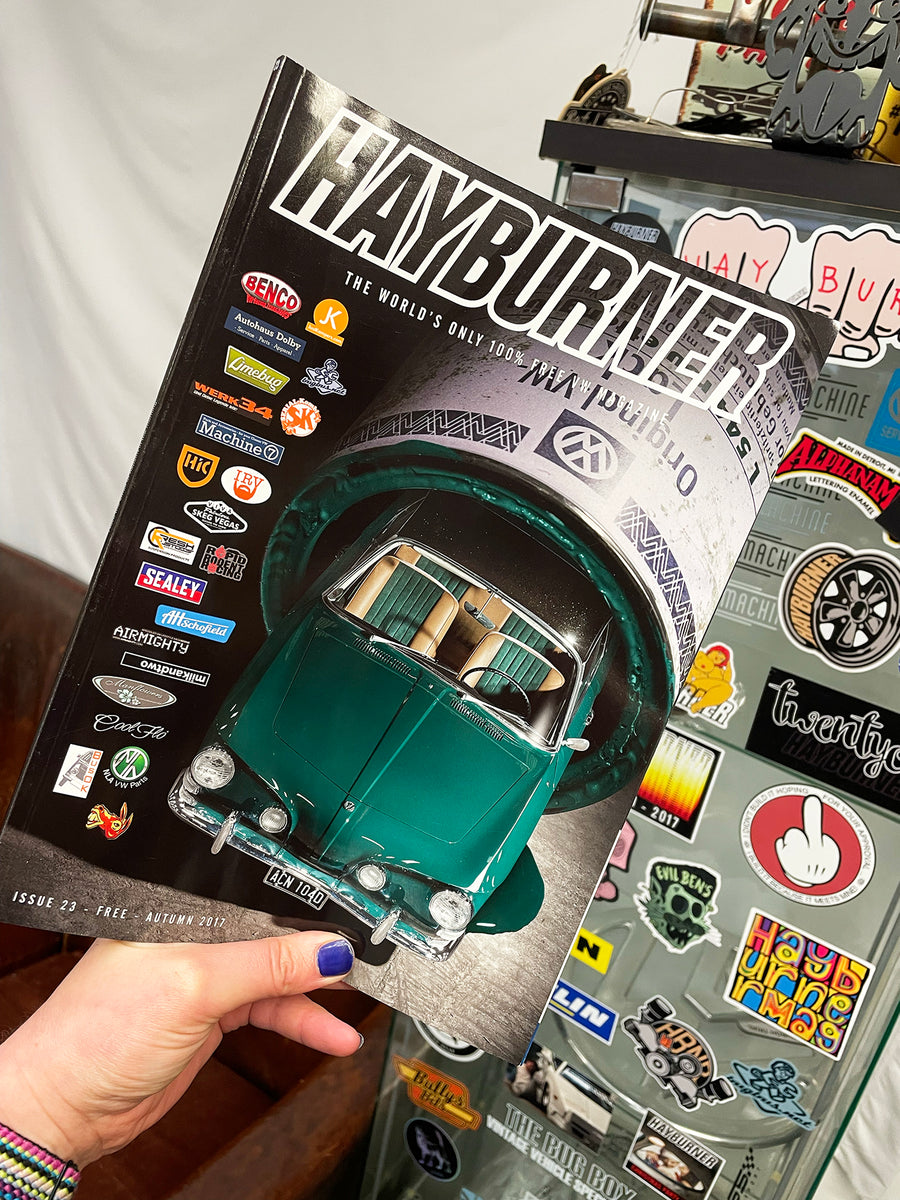 Issue 23 - Autumn 2017 **RARE** – Hayburner