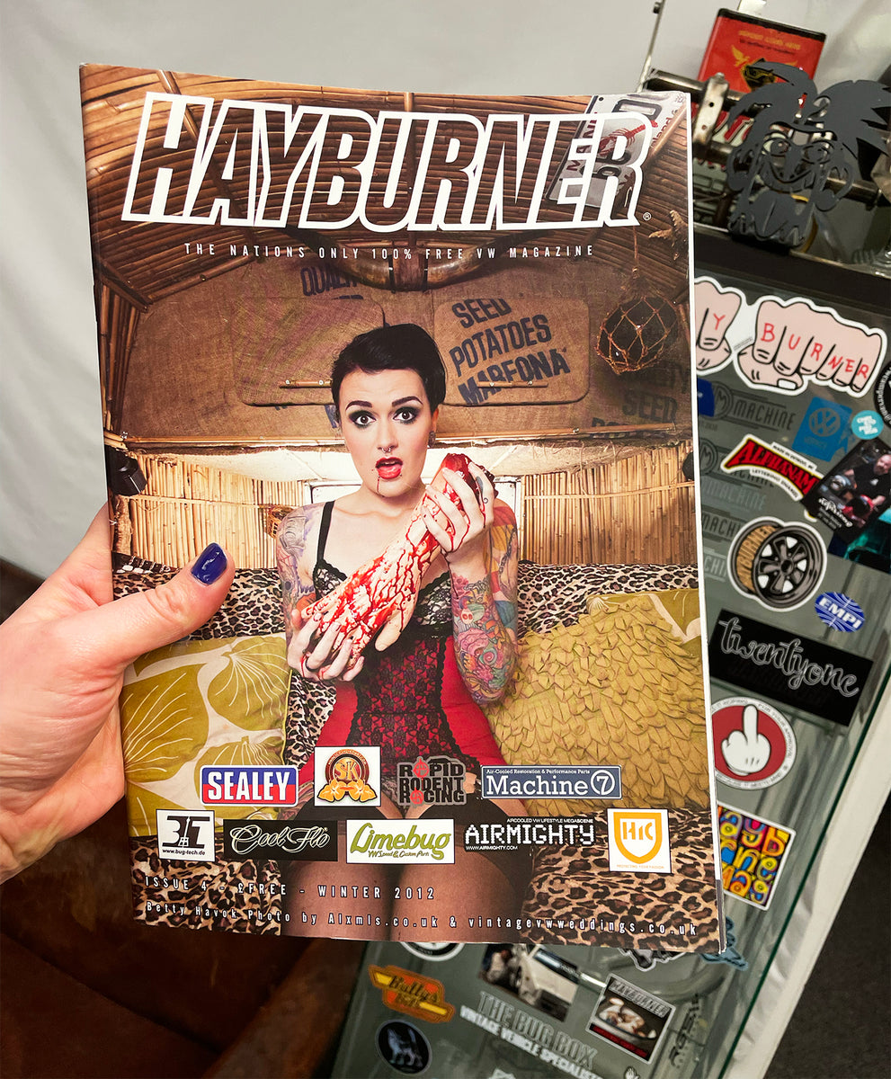 Issue 4 - Winter 2012 *RARE* – Hayburner